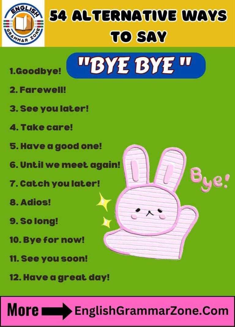 54 Alternative Ways To Politely Say BYE BYE