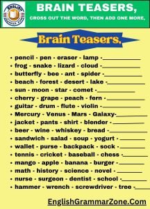 Brain Teasers, Cross Out The Word, Then Add One More,