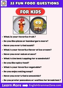 33 Fun Food Questions For Kids English Grammar Zone