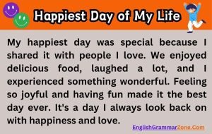 Paragraph On Happiest Day Of My Life In English [100, 150, 200, 250 And ...