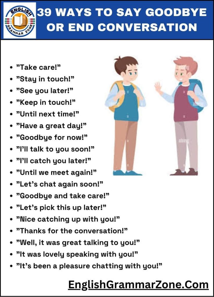 Closing Conversations With Grace: 39 Ways To Say Goodbye Closing Conversations With Grace: 39 Ways To Say Goodbye