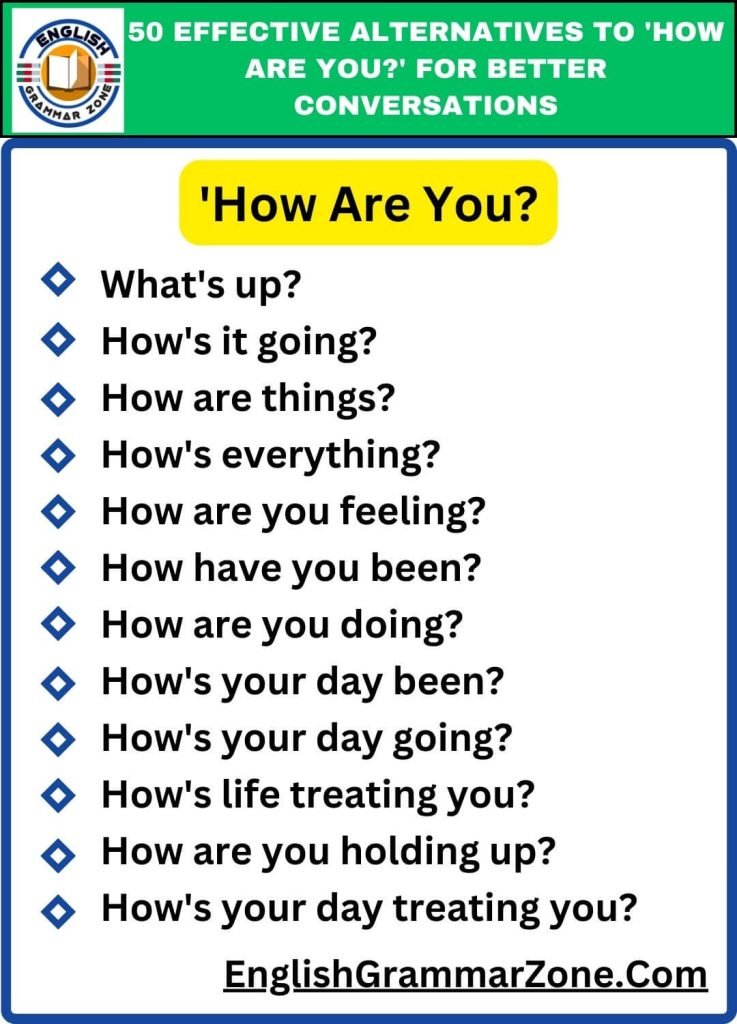 50 Effective Alternatives To How Are You? For Better Conversations