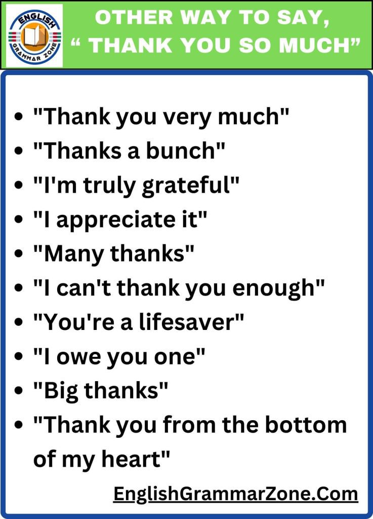 "10 Heartfelt Alternatives To Thank You So Much