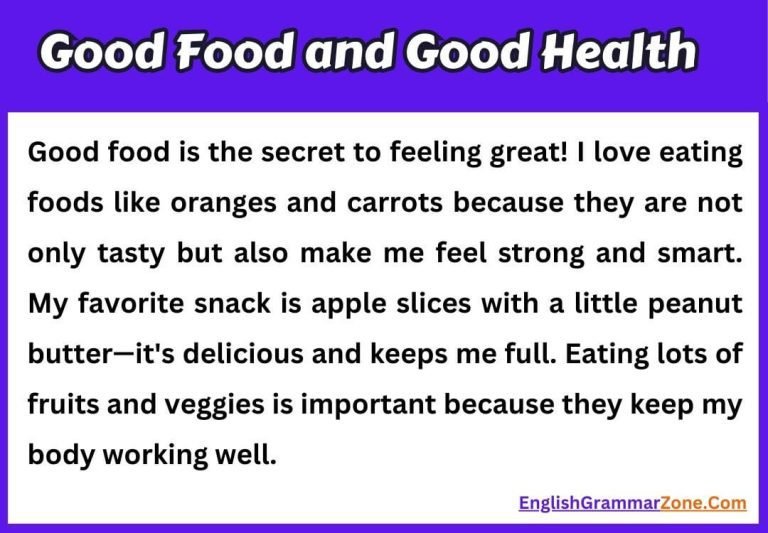 Paragraph On Good Food And Good Health In English [100, 150, 200, 250 ...