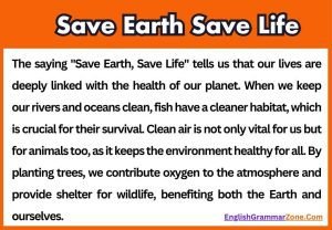 Paragraph On Save Earth Save Life In English For Students [100, 150 ...