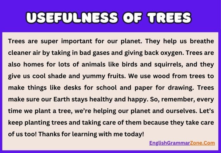 Paragraph On Usefulness Of Trees In English [100, 150, 200, 250 And 300 ...