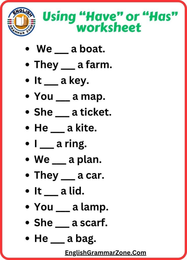 Grammar Have Or Has Worksheet For Kindergarten
