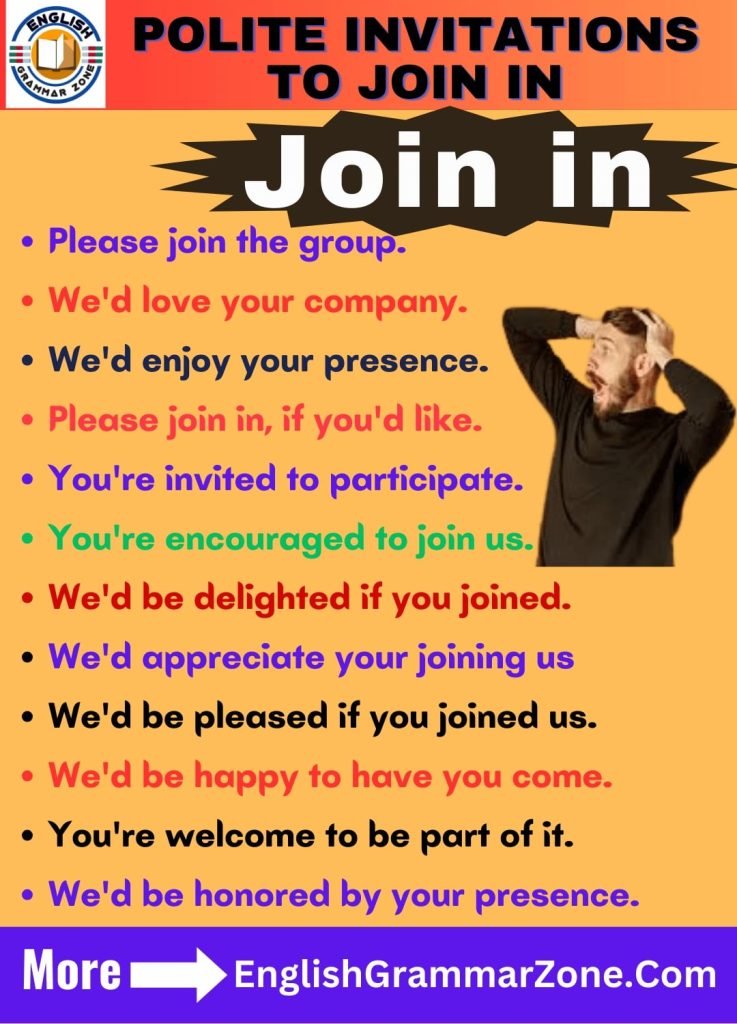 Bset Welcoming Ways Polite Invitations To Join In