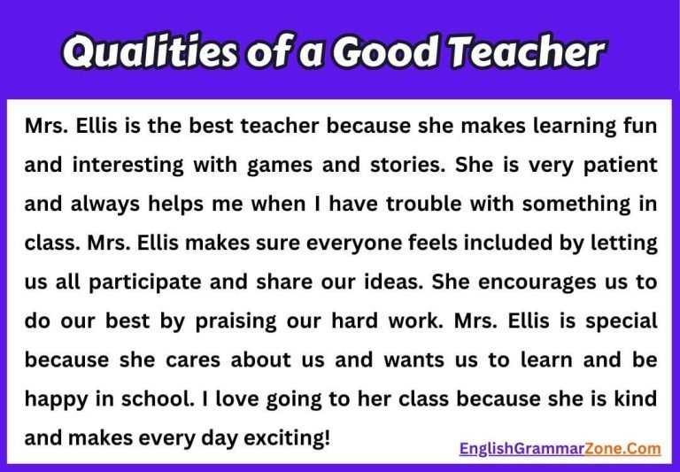 Paragraph On Qualities Of A Good Teacher (100,120,150, 200 And 250 Words)