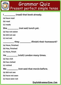 Present Perfect Simple Tense Multiple Choice Question And Answer