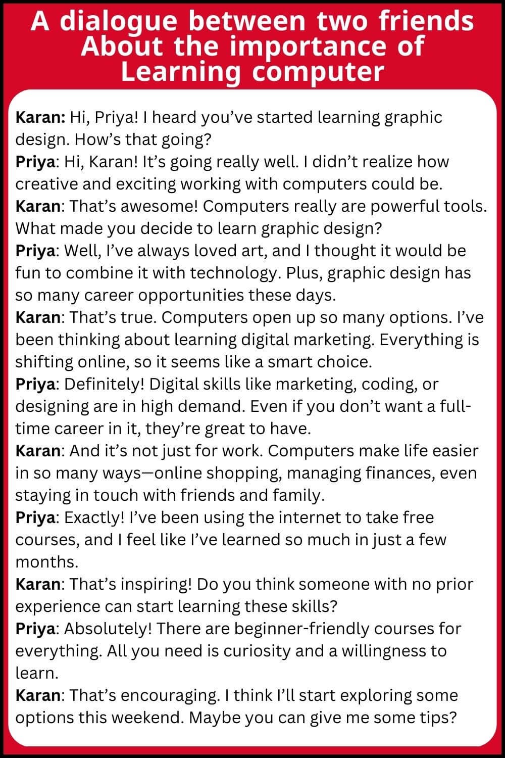 Write A Dialogue Between Two Friends About The Importance Of Learning ...