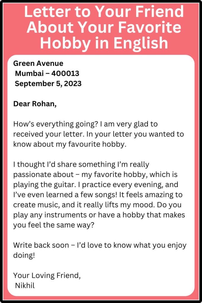 Writing A Letter To Your Friend About Your Favorite Hobby