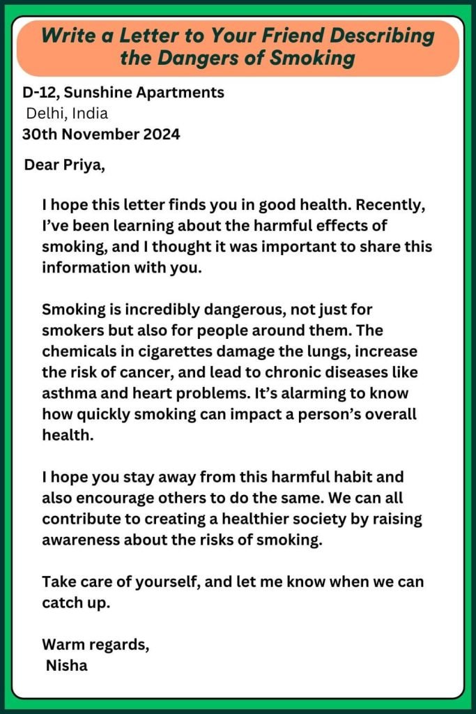 Write A Letter To Your Friend Describing The Dangers Of Smoking