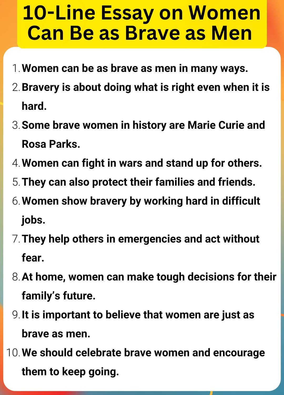Write An Essay On Women Can Be As Brave As Men