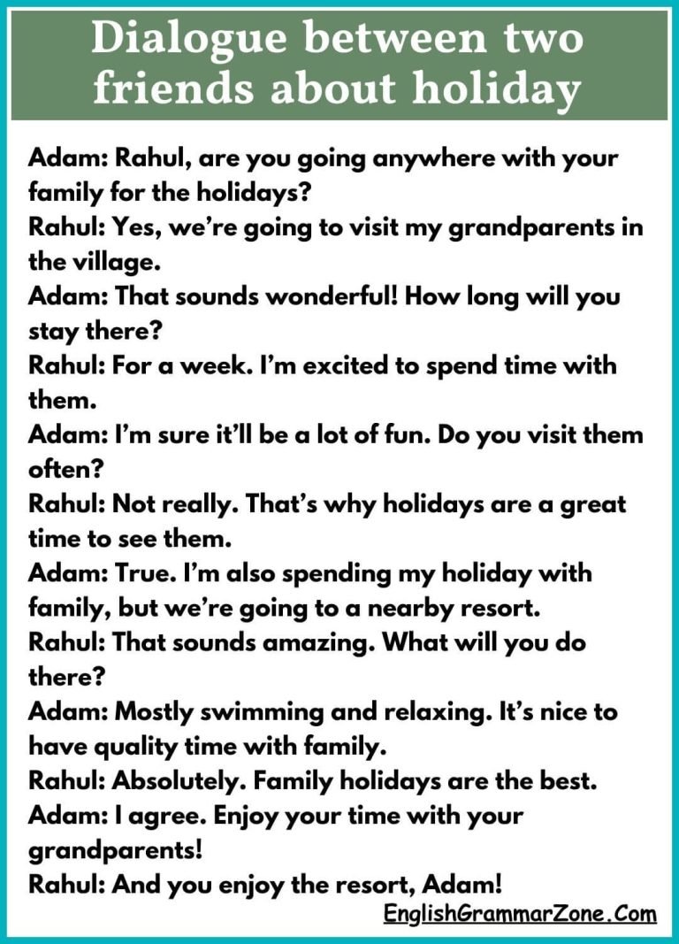 Write A Dialogue Between Two Friends About Holiday