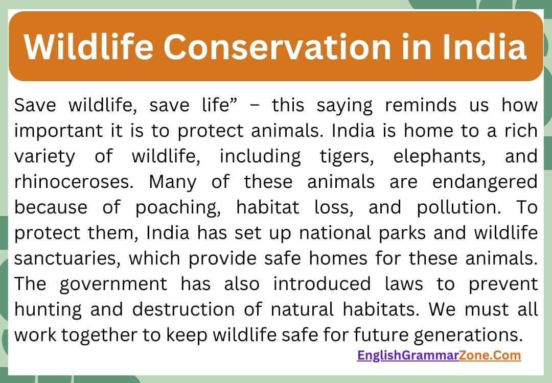 Write An Essay On Wildlife Conservation In India