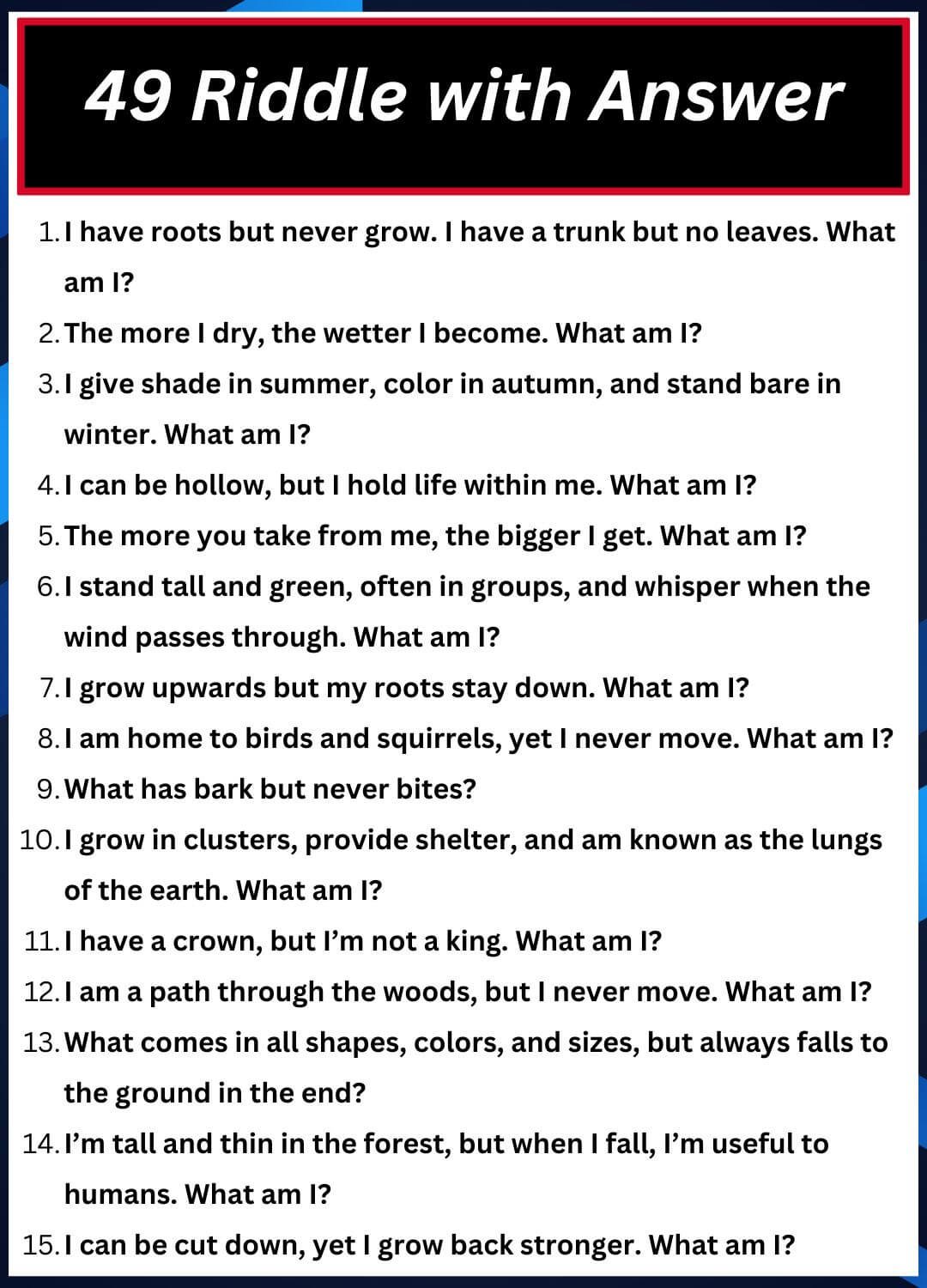 49 Riddle With Answer Being Woodland For Your Next Adventure!