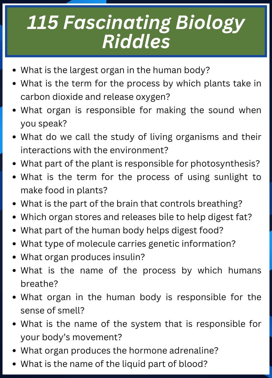 115 Fascinating Biology Riddles To Test Your Scientific Knowledge!