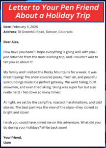 A Letter To Your Pen Friend About A Holiday Trip