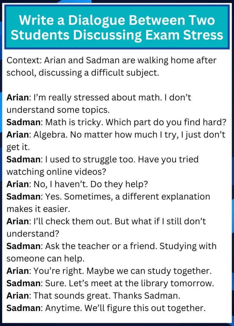 Write A Dialogue Between Two Students Discussing Exam Stress